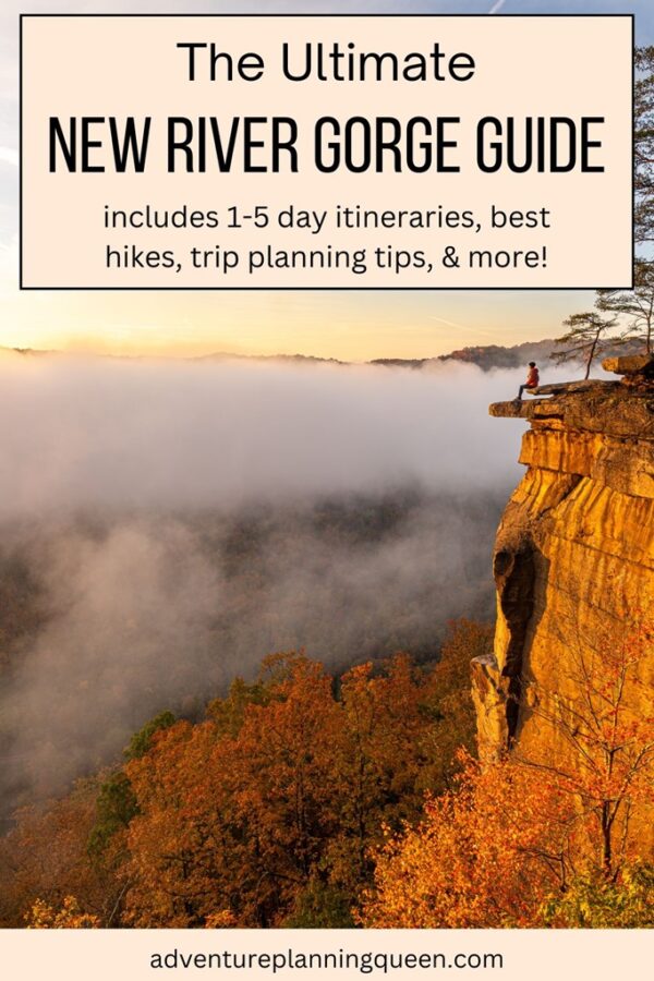 The Only New River Gorge Itinerary You Need! (1-5 epic days)